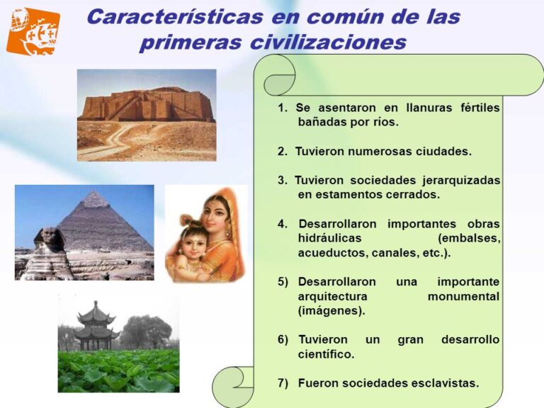 Qué características tenían en común las primeras civilizaciones